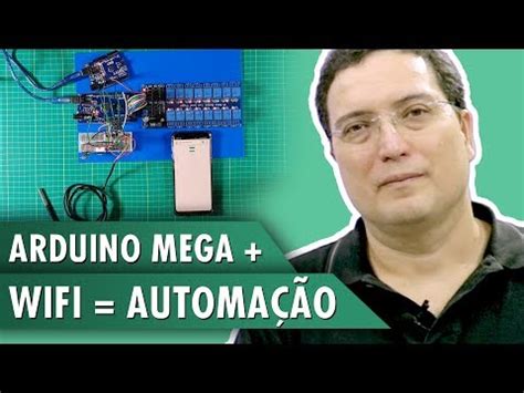 Arduino Mega Wifi Automa O Fernando K Tecnologia