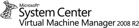 System Center Vmm 2008 R2 Beta Available The Things That Are Better