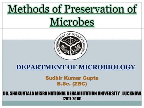 Methods Of Preservation Of Various Microbes Ppt