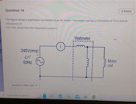 Solved The Figure Shows A Wattmeter Connected To An Ac