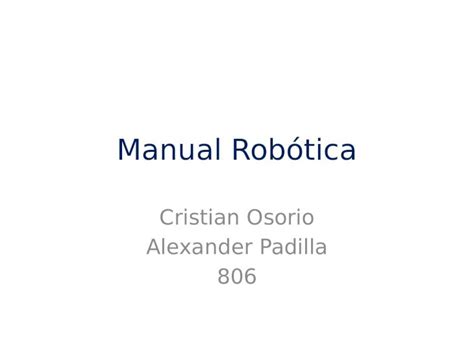 Pptx Manual Robótica Parte 1 Dokumen Tips