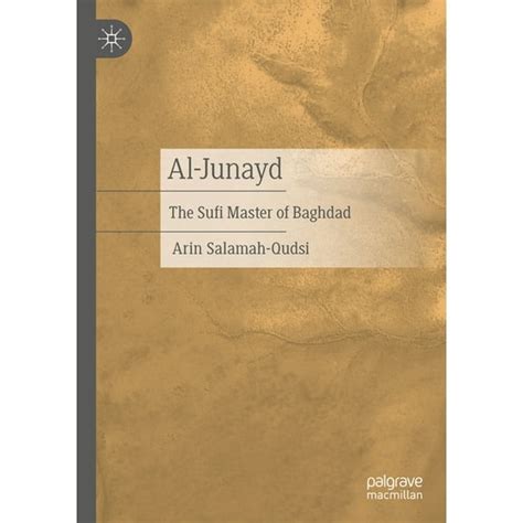 Al Junayd The Sufi Master Of Baghdad Hardcover