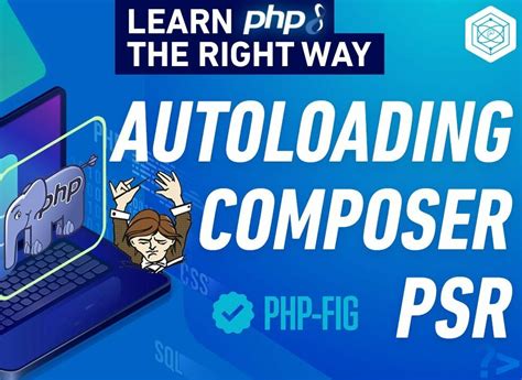 hướng dẫn sử dụng composer và autoload trong lập trình php cao Đẳng