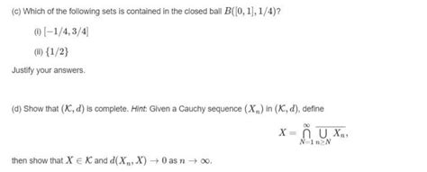 Solved Question 3 3 For Non Empty Subsets X And Y Of R
