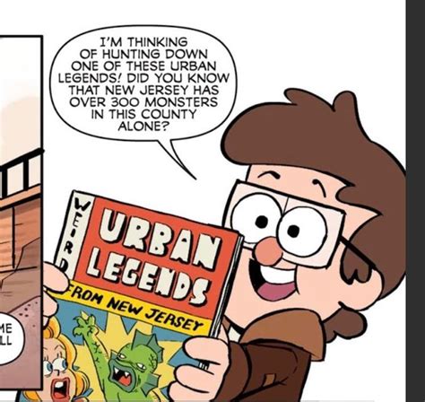 From The Gravity Falls Comic Book The Only Urban Legend That Im Aware
