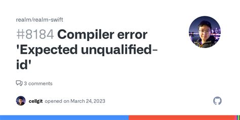 Compiler Error Expected Unqualified Id · Issue 8184 · Realmrealm