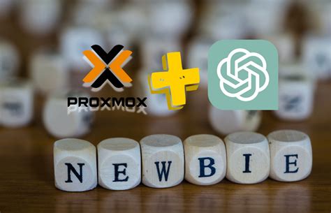 How Chatgpt Is Revolutionizing The Learning Curve For Proxmox Newbies