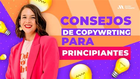 Los mejores consejos de redacción de copywriting para potenciar tu