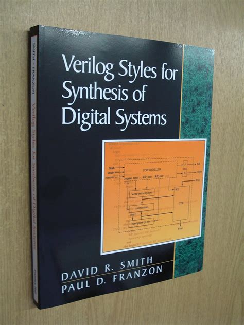 Verilog Styles For Synthesis Of Digital Systems Smith David R