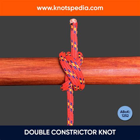 Double Constrictor Knot The Most Secure Binding Knot