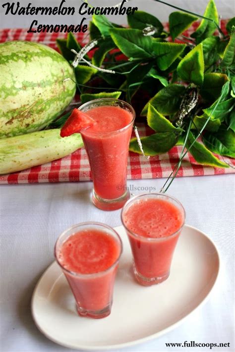 Watermelon Cucumber Lemonade ~ Full Scoops A Food Blog With Easy Simple And Tasty Recipes