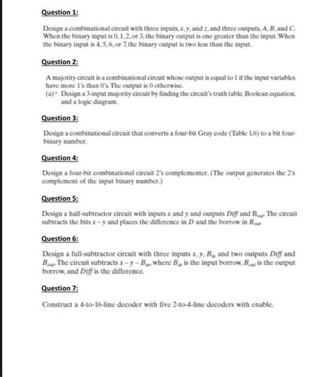 Solved Question Design A Combinational Circuit With Three Chegg