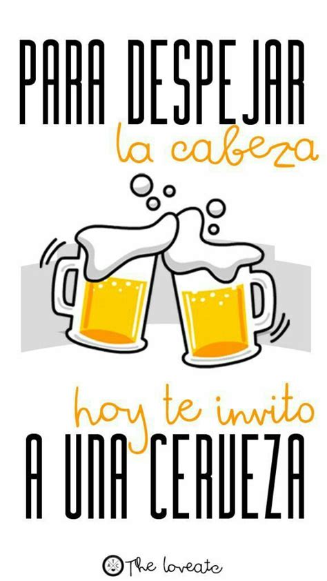 Para Despejar Beer Humor Beer Beer Time