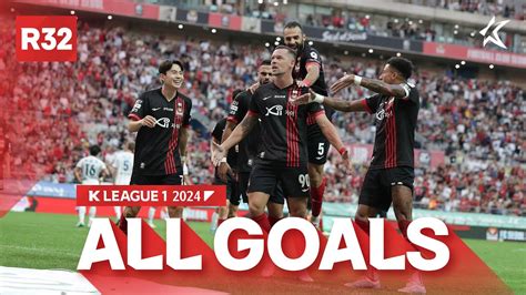 골모음 하나은행 K리그1 2024 32라운드 골모음 All Goals Of K League1 R32 Youtube