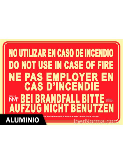 Señal Aluminio No Utilizar En Caso De Incendio Multi Idioma Nmz