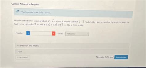 Solved Use The Definition Of Scalar Product A⋅b Abcosθ And