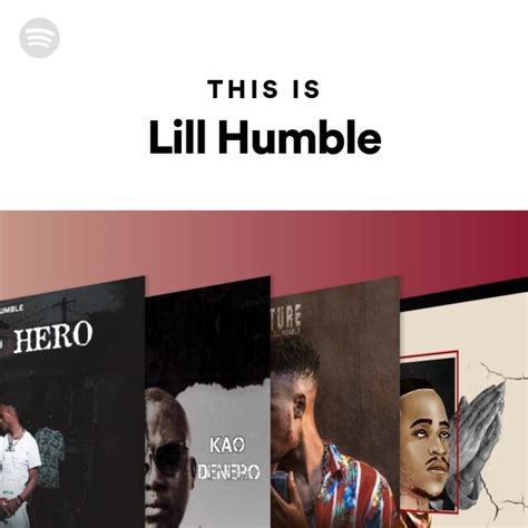 This Is Lill Humble Playlist By Spotify Spotify