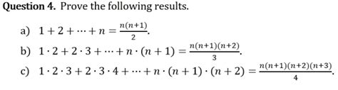 Solved Question Prove The Following Results A Chegg