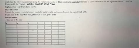 solved symbolize the following argument using the variables