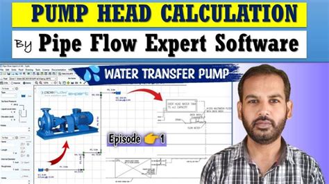 How To Calculate Pump Head With Pipe Flow Expert Software Tanweer