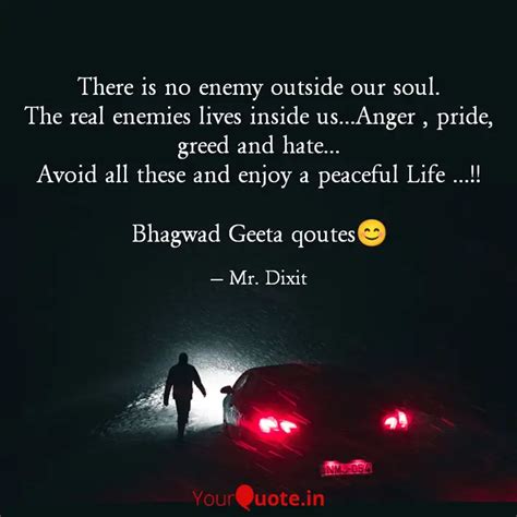 There Is No Enemy Outside Quotes And Writings By Vishal Dixit