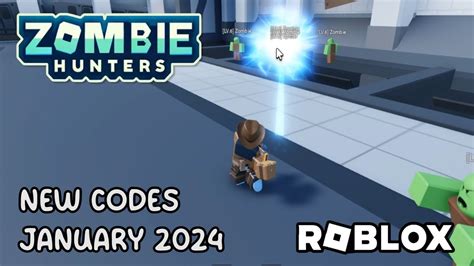 Roblox Zombie Hunters New Code January 2024 Youtube