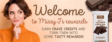 Welcome To Missy Js Rewards Tasty Rewards Await