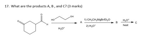 Solved What Are The Products A B And C Chegg Com
