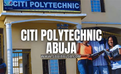 Citi Polytechnic Abuja An Overview Sabiabuja