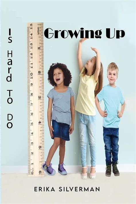 Growing Up Is Hard To Do Ebook Silverman Erika Kindle Store