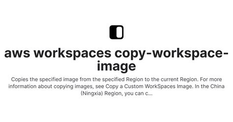 Aws Workspaces Copy Workspace Image Fig