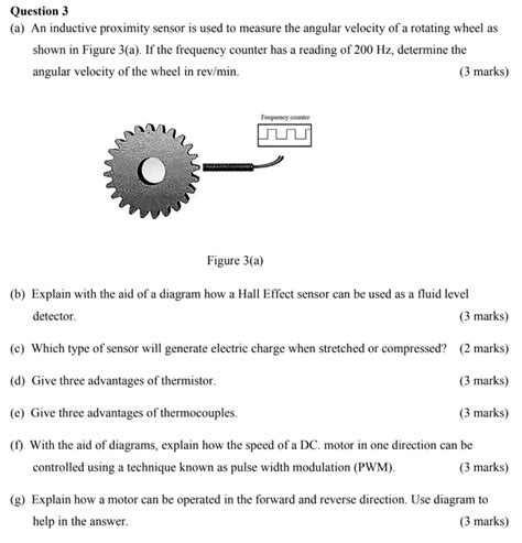 Solved Question 3 A An Inductive Proximity Sensor Is Used Chegg Com