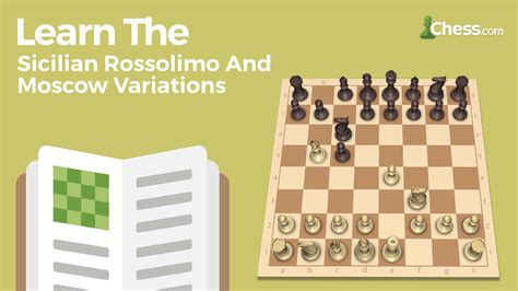 Learn The Sicilian Rossolimo And Moscow Variations Chess Lessons