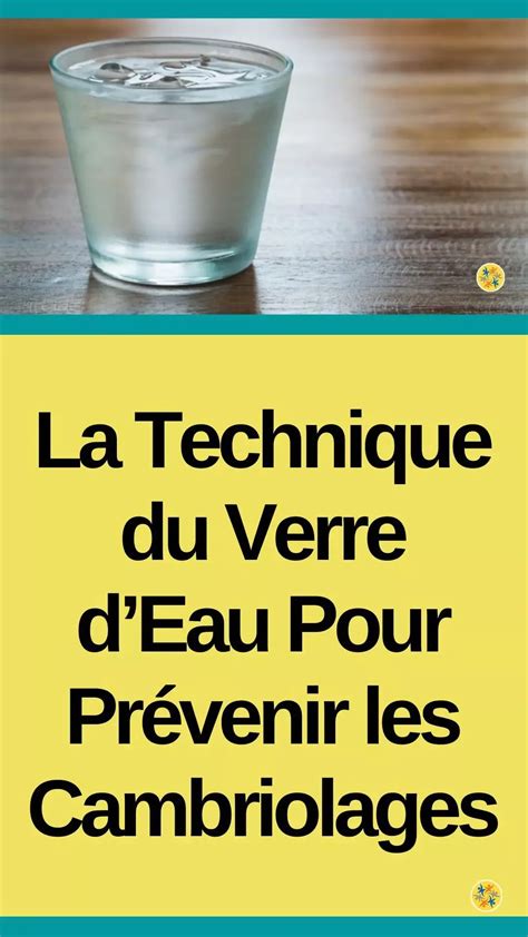 Luttez Contre Les Cambriolages Avec La Technique Du Verre Deau