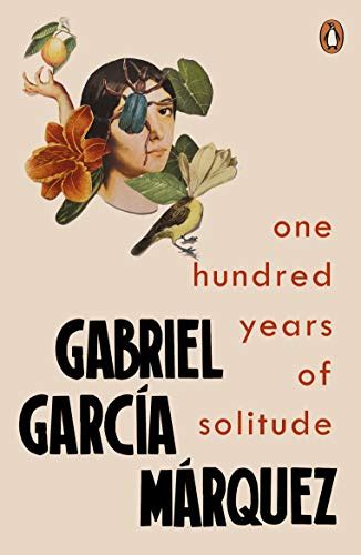 Analysis Of ‘one Hundred Years Of Solitude By Gabriel García Márquez