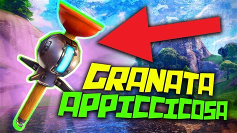 Fortnite Proviamo La Granata Appiccicosa Nuovo Aggiornamento Youtube