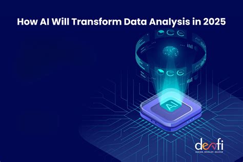 How Ai Will Transform Data Analysis In 2025 Revolutionize Business Insights