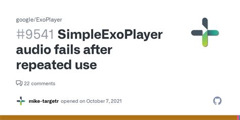 Simpleexoplayer Audio Fails After Repeated Use Issue Google Exoplayer Github