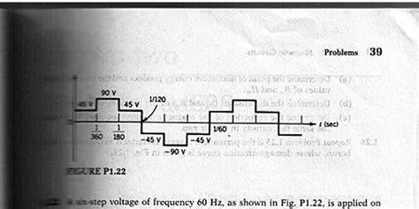 Solved A Six Step Voltage Of Frequency 60 Hz As Shown In Fig P122