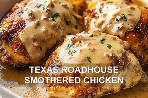 Texas Roadhouse Smothered Chicken Recipe Secrets