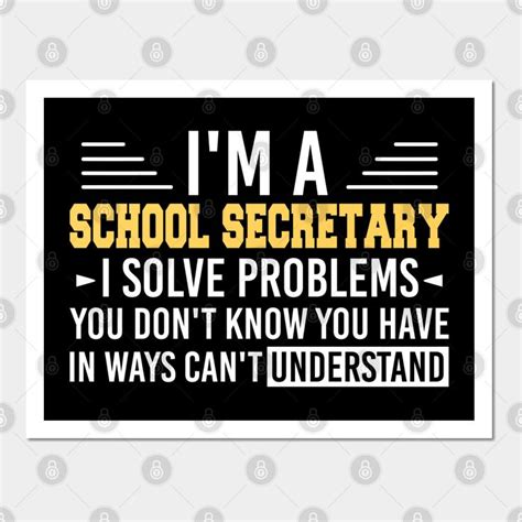 Funny School Secretary Appreciation T Im A School Secretary I