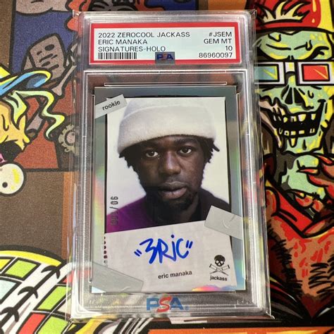 2022 Zerocool Jackass ERIC MANAKA Signatures HOLO PSA 10 GEM MINT