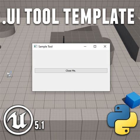 Unreal PyQt Sample UI Template Community Tutorial