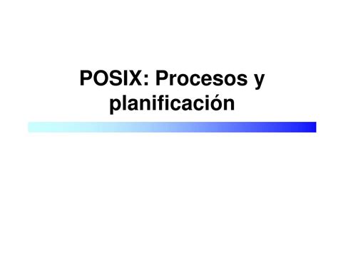 Ppt Posix Ieee 1003 Powerpoint Presentation Free Download Id6653079