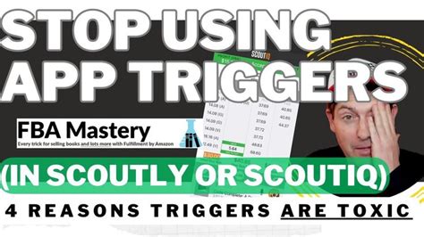 Stop Using Triggers In Scoutly And Scoutiq 4 Reasons Why The Best