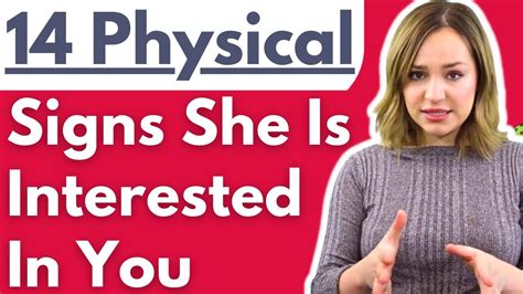 14 Physical Signs Shes Interested In You Reading Female Body