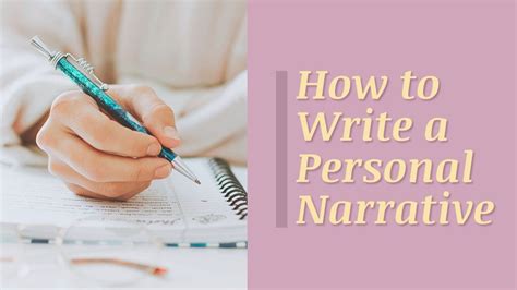 How To Write Personal Narrative Advice From Top Experts