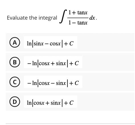 Solved Evaluate The Integral