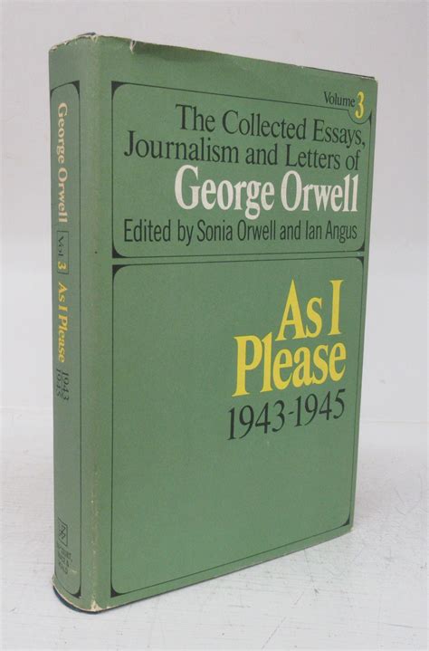 As I Please By Orwell George Orwell Sonia Angus Ian