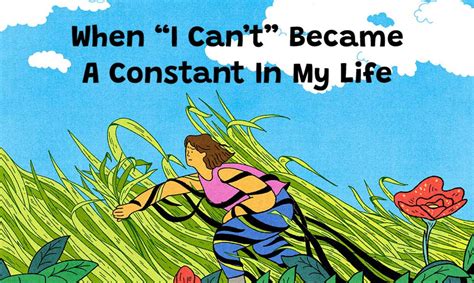 When “i Cant” Became A Constant In My Life Faith And Life Our Daily